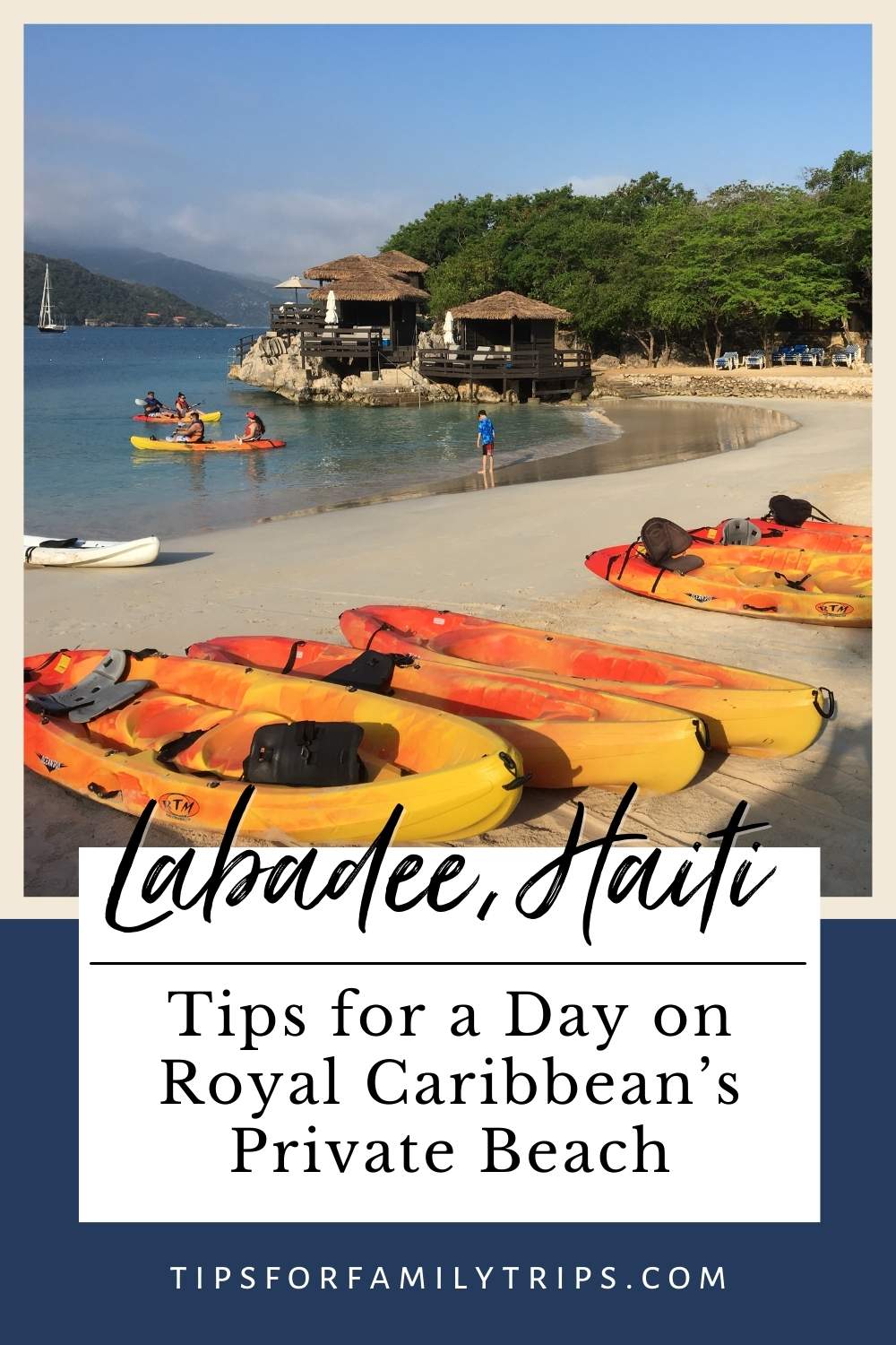 Tips for making the most of your day at Labadee, Haiti