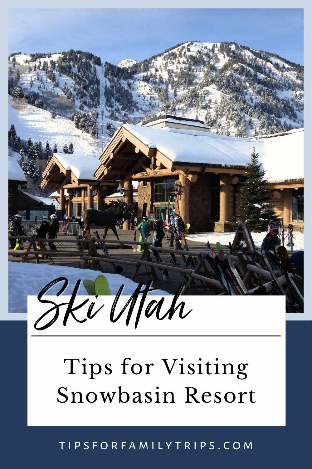 Tips for Visiting Utah's Snowbasin Resort - Tips For Family Trips