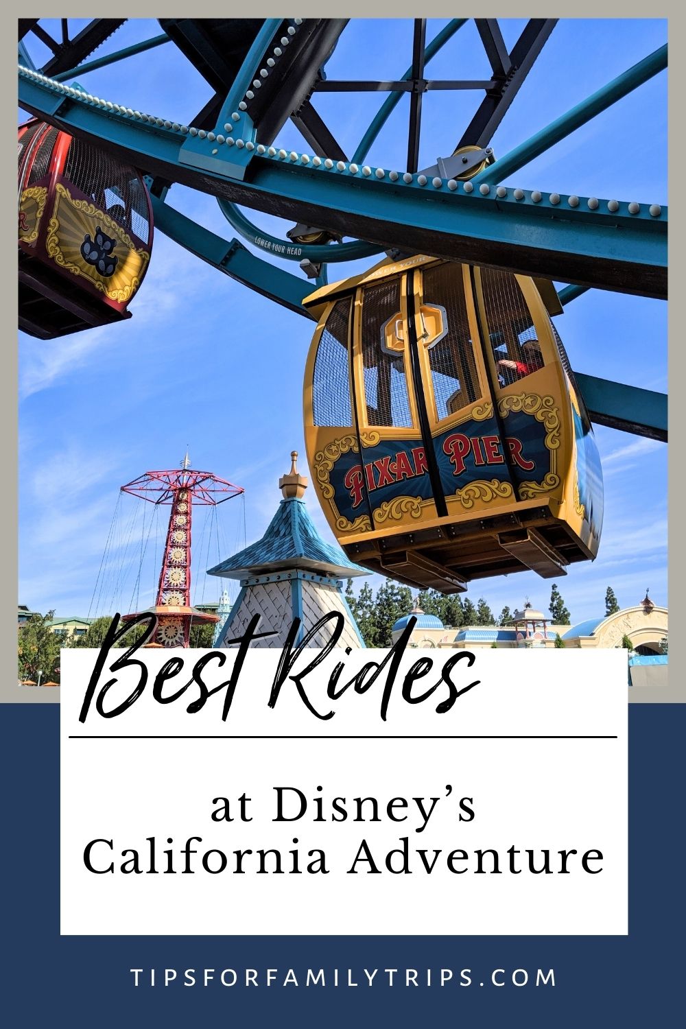 The BEST rides at Disney's California Adventure - Tips for Family Trips