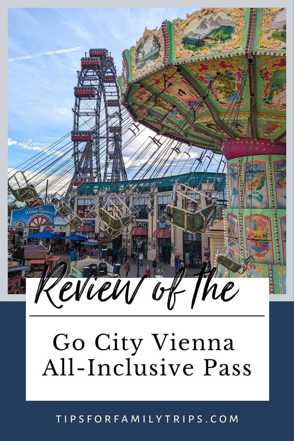 Review of the Go City Vienna Pass - Tips For Family Trips